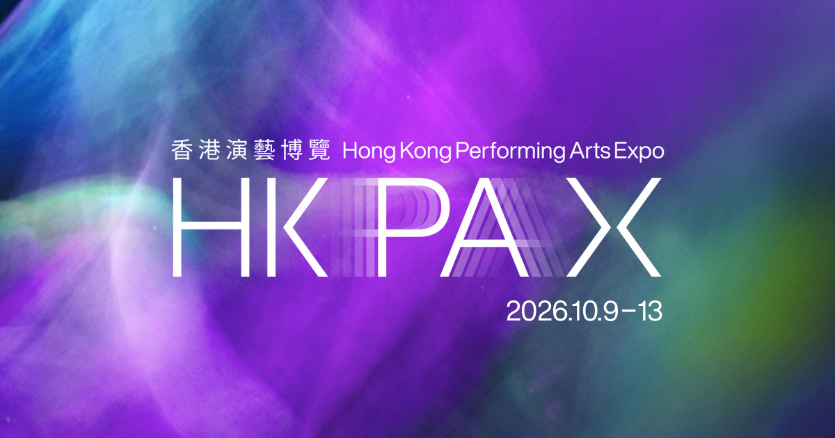 [Press Release]Hong Kong Performing Arts Expo Returns in October 2026 ...